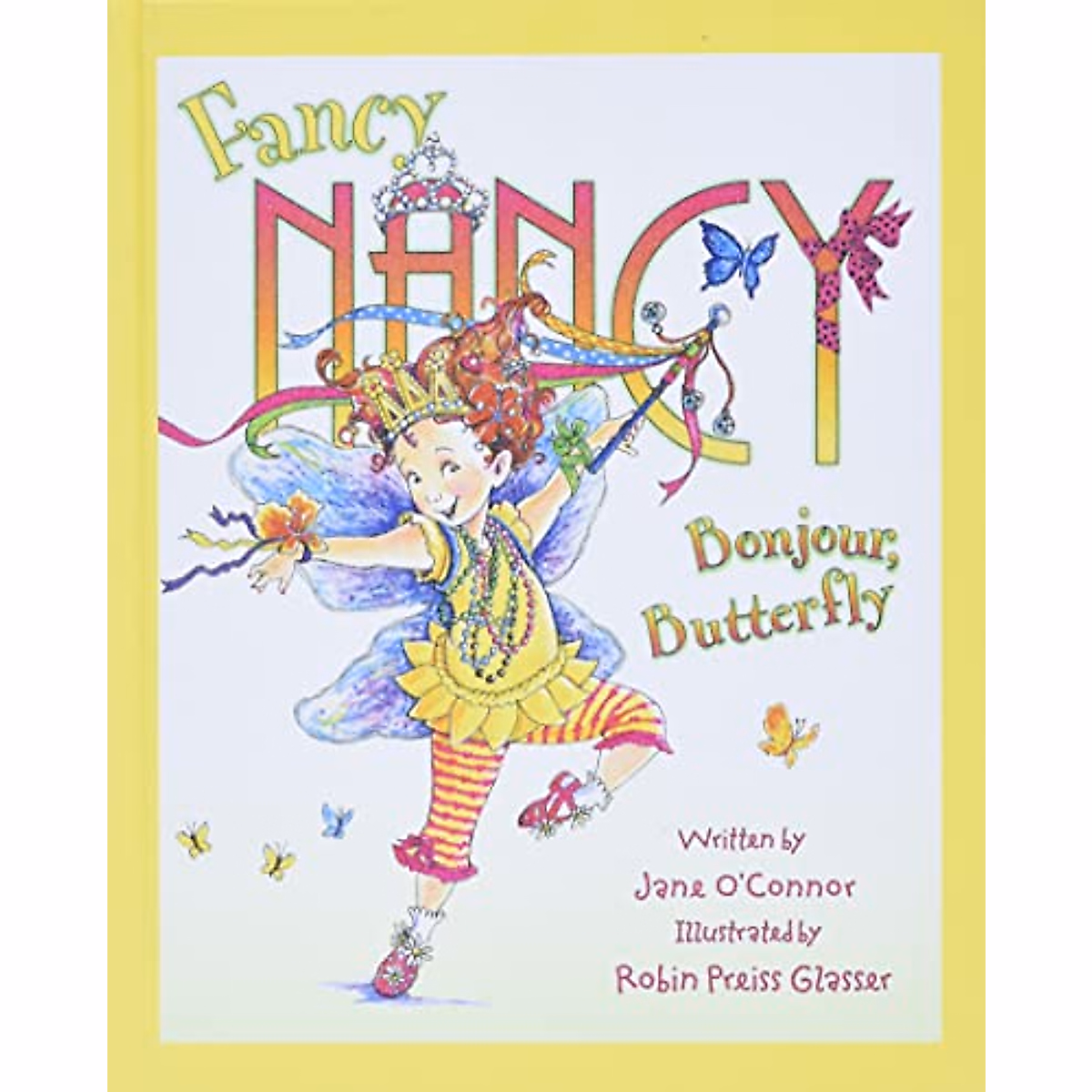 Fancy Nancy: Bonjour, Butterfly