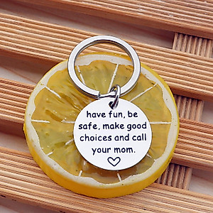 XYBAGS New Driver Keychain Gift, Have Fun, Be Safe, Make Good Choices and Call Your Mom, Daughter Son Graduation Key Ring Gifts