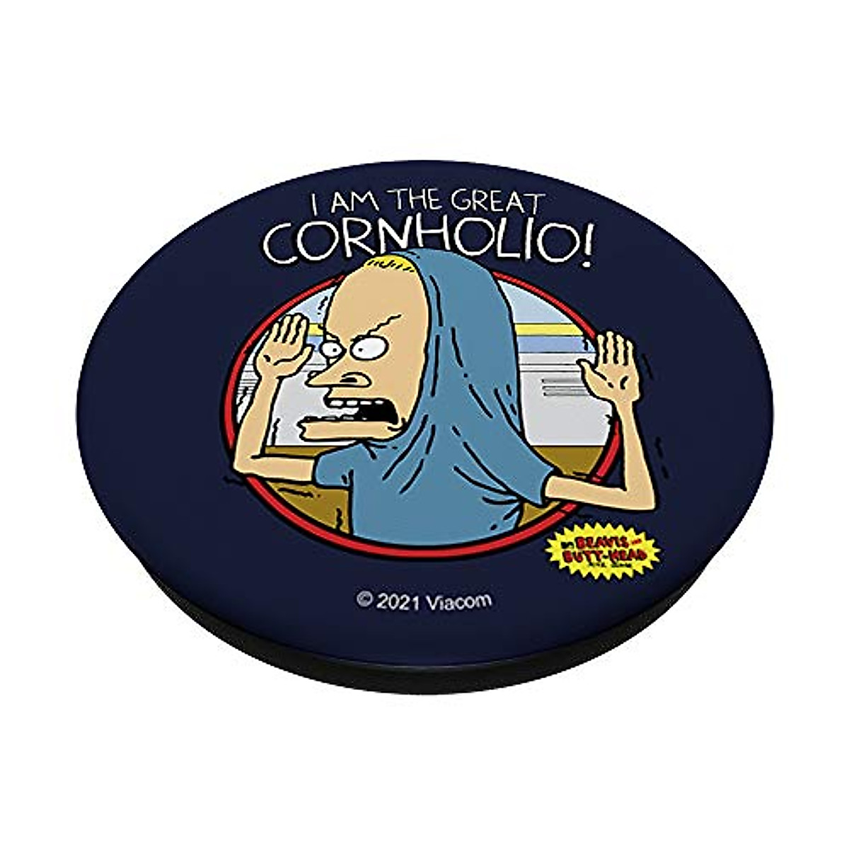 Beavis And Butt-Head I Am The Great Cornholio PopSockets PopGrip: Swappable Grip for Phones & Tablets