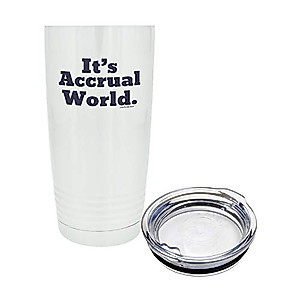 ThisWear Accountant Travel Mug It's Accrual World 20oz. Stainless Steel Insulated Travel Mug With Lid White