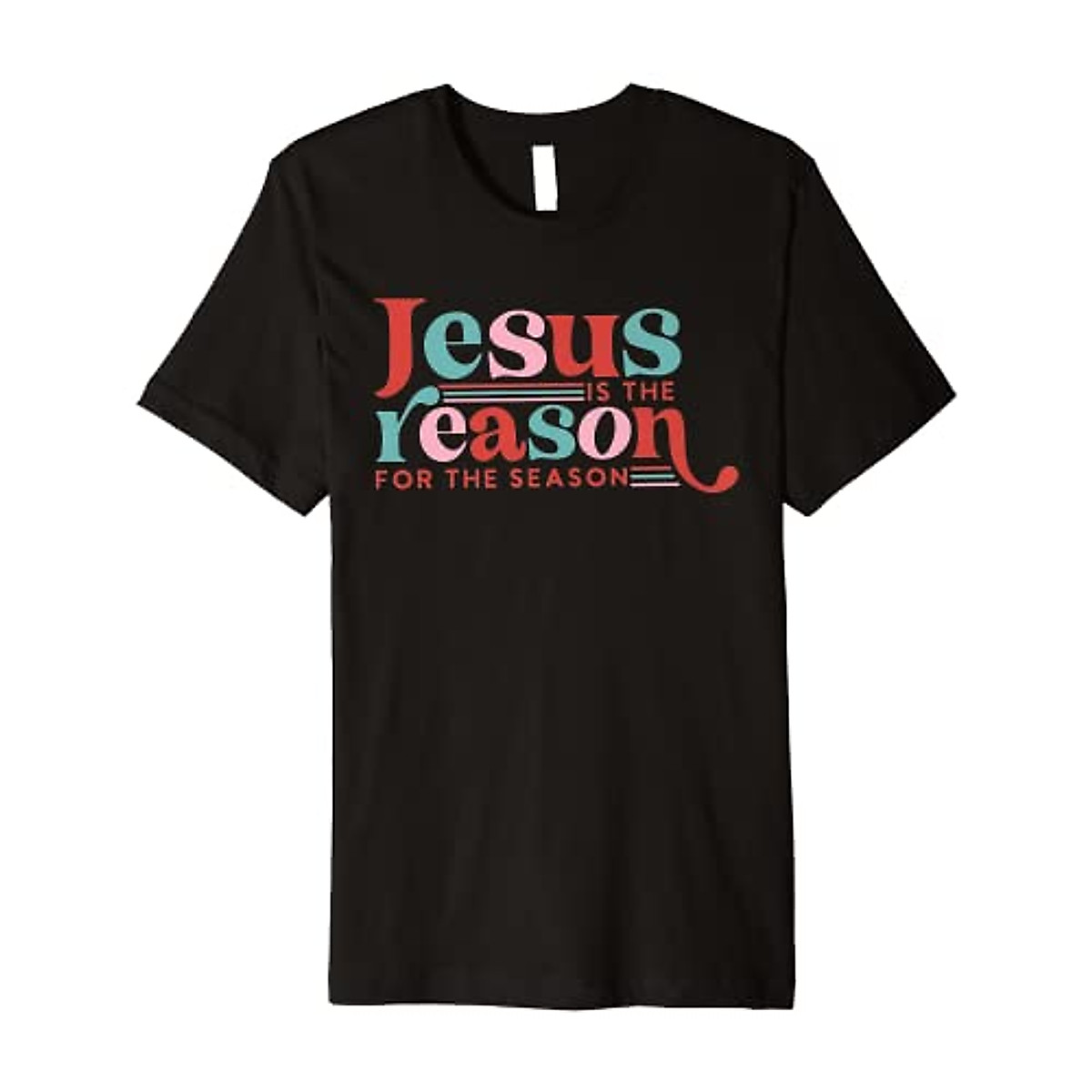 Christian Jesus The Reason Christmas Stocking Stuffer Retro Premium T-Shirt
