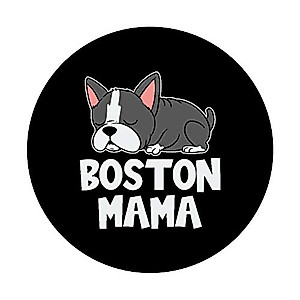 Boston terrier dog Puppy Cute Dog breed Bostie Mom PopSockets Swappable PopGrip