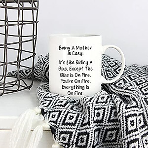 5Aup Mothers Day Christmas Gifts Funny Mom Coffee Mug from Daughter Son, Being a Mother Is Easy. Everything is on Fire Cups 11 Oz, Unique Birthday and Holiday Gifts for Mom Mother