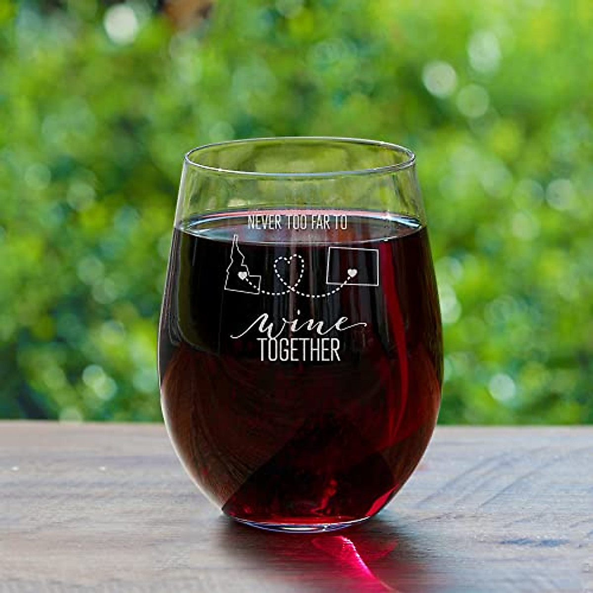 Yay! Personalized Gifts Never Too Far To Wine Together Customizable Wine Glass - Long Distance Friendship Gift, Moving Away Gift or Housewarming Gift (20oz Stemless Wine)