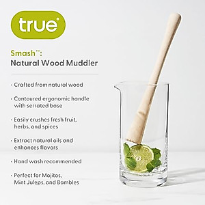 True Smash Natural Wood Muddler, Bar Cart and Cocktail Accessory, Craft Cocktail Tools, Bar Tool, 9"