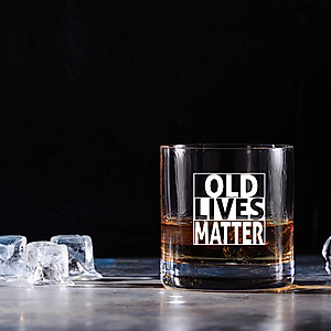 Perfectinsoy Old Lives Matter Whiskey Glass, Funny Gift For Someone Who Loves Drinking Bachelor Party Favors, Birthday or Retirement Gift for Senior Citizens, Gag Gift for Mom, Dad, Grandpa