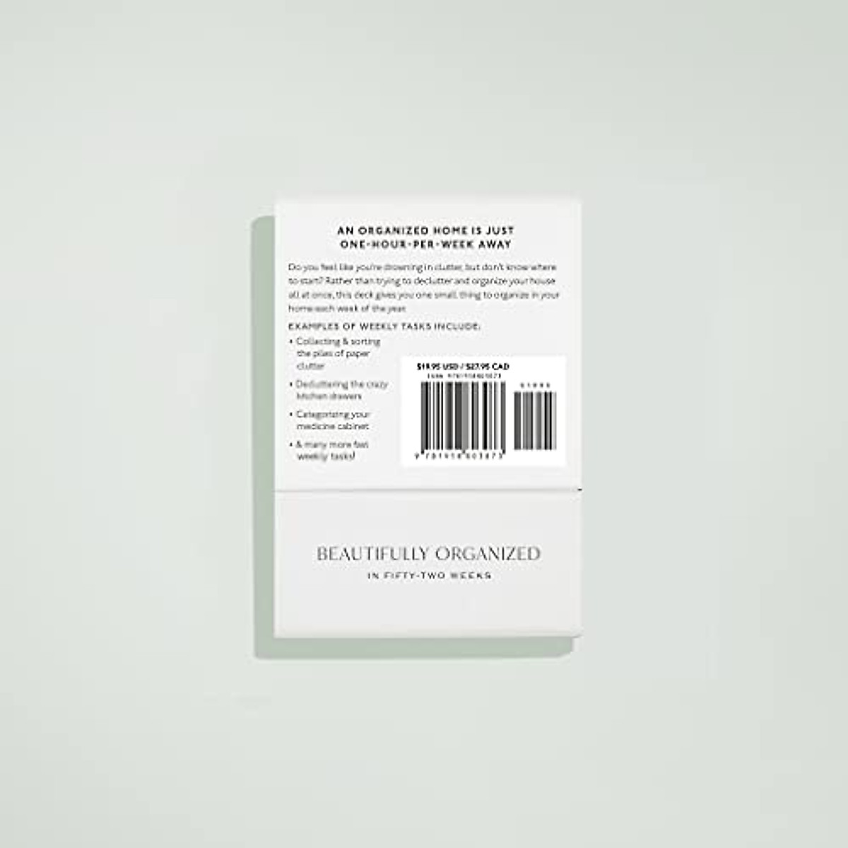 Beautifully Organized In 52 Weeks: A Home Organization Card Deck (Beautifully Organized Series)