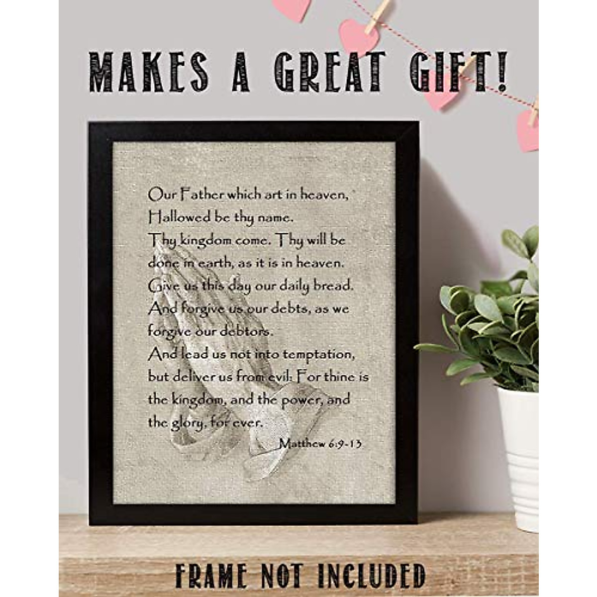 "The Lords Prayer w/Folded Hands"- Scripture Wall Art Print-8 x 10"- Ready to Frame. Home Décor-Kitchen-Dining Décor- Christian Gifts. Universal Biblical Prayer-Matthew 6: 9-13 With Linen Texture Look