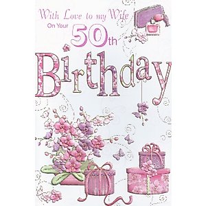 With Love To My Wife On Your 50th Birthday card