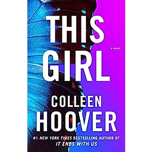 This Girl: A Novel (3) (Slammed)