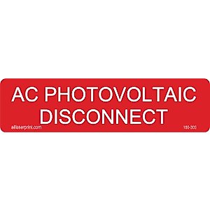 Photovoltaic Labels for PV Solar System_"AC PHOTOVOLTAIC Disconnect" _4" x 1" _Pack of 16