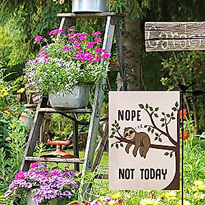 Nope Not Today Garden FLag, Cute Sleepy Sloth Funny Sayings Novelty Humorous Decorative Sign for Outdoor 12.5x18.5 Inch