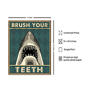 Boys Bathroom Wall Art & Decor - Brush Your Teeth Kids Bathroom Decor - Beach Bathroom Decor - Funny Shark Bathroom Decor - Bath Wall Decor - Unique Restroom Sign - Bathroom Pictures Poster Prints