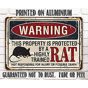 Metal Sign - Warning Property Protected By Rat - Durable Metal Sign - Use Indoor/Outdoor - Great Gift and Decor Under $20 (8" x 12")