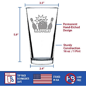 Split Happens - Pint Glass for Beer - Funny Bowling Themed Gifts and Decor for Bowlers - 16 oz Glass