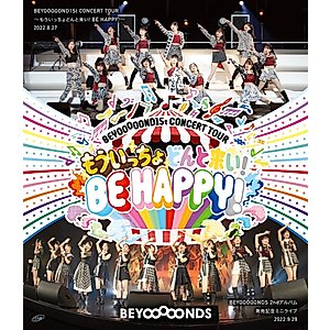 BEYOOOOOND1St CONCERT TOUR 〜もういっちょどんと来い! BE HAPPY!〜 (Blu-ray) (特典なし)