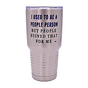 Rogue River Tactical Funny Sarcastic People Person 30 Oz. Travel Tumbler Mug Cup w/Lid Vacuum Insulated Work Gift