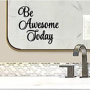 VALIANT COLLECTIONS - Be Awesome Today Mirror Sticker – Vinyl Decal for Bathroom Mirror Inspirational Wall Decor - Black Stickers for Dressing Room - Be Awesome Today Quote for Home Mirror – VC 366