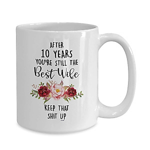 Whizk 10th Anniversary Mug For Wife 10 Year Aniversity Coffee Mug -Ten Happy 1oth Tenth Yr Tin Aluminium Wedding For Her From Husband - Funny Tea Cup Women 11 oz or Large 15 oz M2V0037