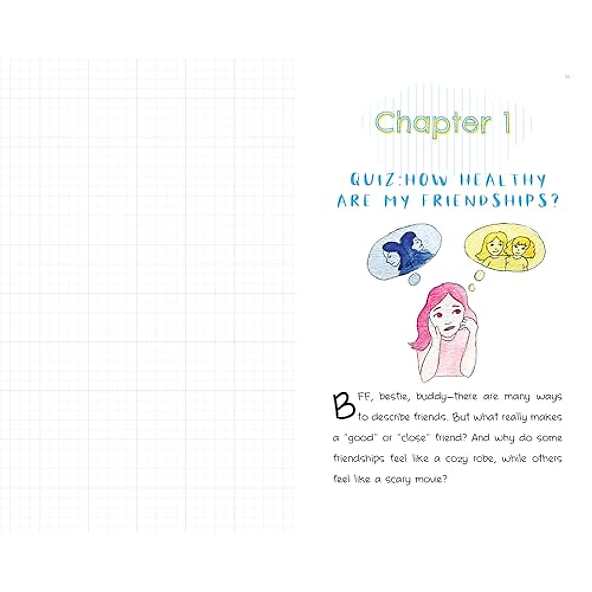 BFF or NRF (Not Really Friends): A Girl's Guide to Happy Friendships