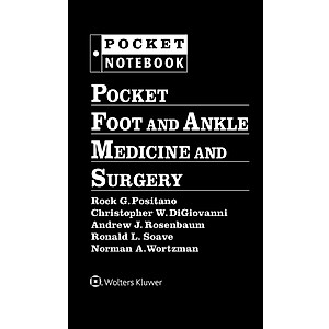 Pocket Foot and Ankle Medicine and Surgery (Pocket Notebook Series)
