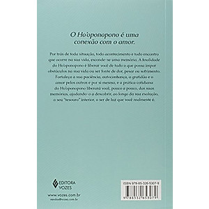 Grande Livro do Ho Oponopono, O: Sabedoria Havaiana de Cura