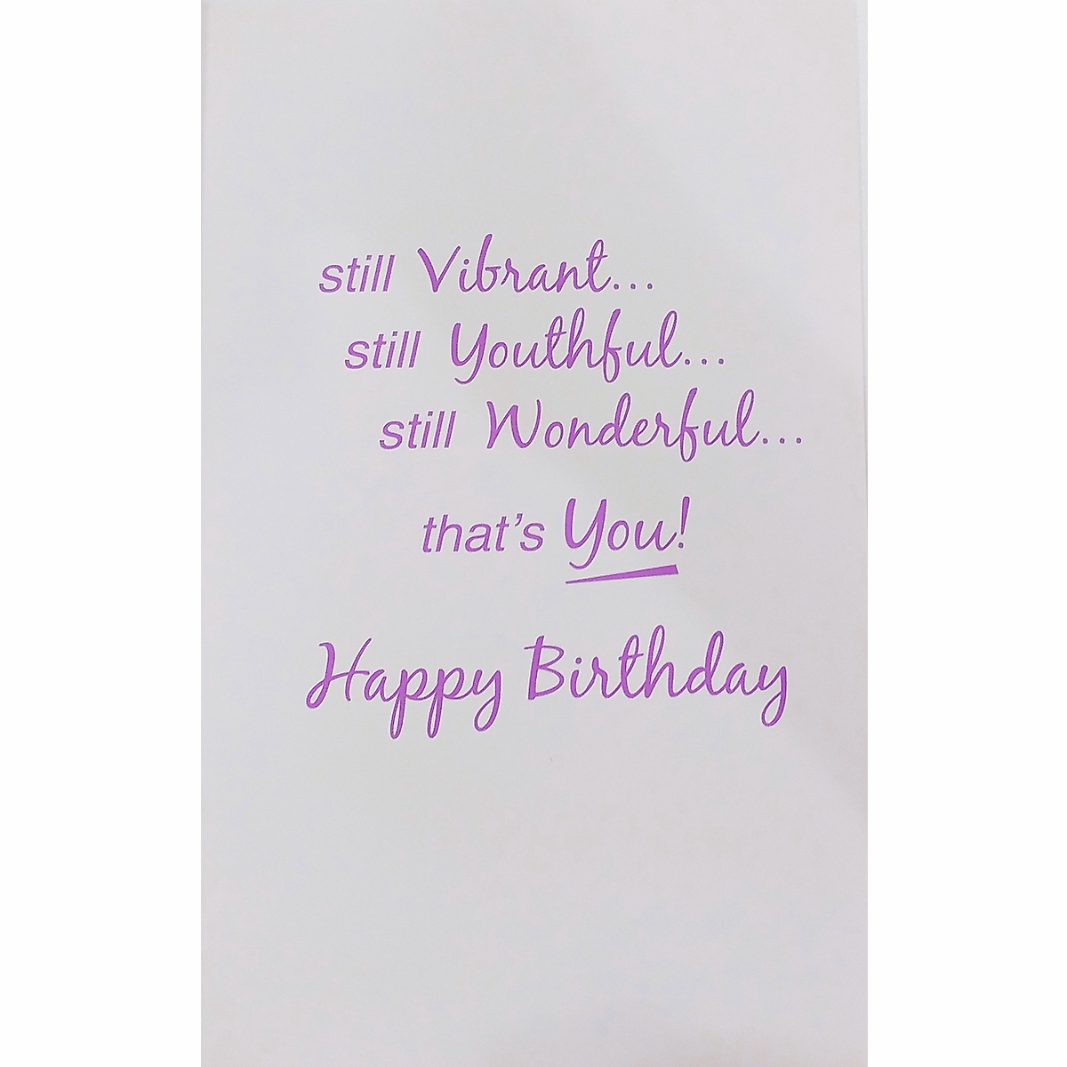 90 Years Young - Happy 90th Birthday Greeting Card - Ninety Years Old - "Vibrant Youthful Wonderful - that's YOU!"