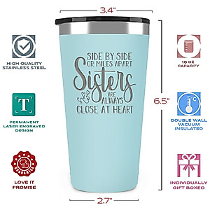 Sister Gifts From Sisters - Sisters Are Always Close at Heart - Unique Gifts for Best Friend Woman - Little Sister Gifts Ideas - Sister Birthday Gifts from Sister - Tumblers For Women 16 oz Seaside