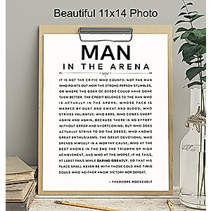LARGE 11X14 - Man in the Arena - Inspirational Quotes - Teddy Roosevelt Poster - Motivational Gifts for Men, Boys, Teens, Entrepreneur - Office, Living Room, Bedroom Wall Art Decor - Daring Greatly