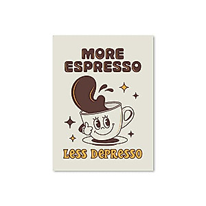 More Espresso Less Depresso Poster - 12" x 16" (UNFRAMED), Retro Cartoons Wall Art, Y2K Aesthetic, Cute Vintage Inspired Art with Positive Quotes, Wall Decor for Home, Apartments, College Dorm Room, Bedrooms, and more