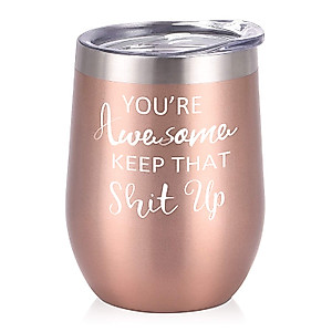 GINGPROUS You're Awesome Keep That Up Birthday Gifts Wine Tumbler for Women, 12 Oz Insulated Wine Tumbler with Saying, Inspirational Funny Gift Idea for Best Friends Girlfriend Coworker, Mint…