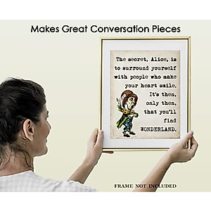 "The Secret, Alice, is…" Mad Hatter, Alice in Wonderland: Positive Quotes; Inspirational, Motivational Wall Art Decor Poster for Office, Classroom, Livingroom & Bedroom | Unframed Posters 8x10"