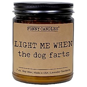 Funny Candles – Hand Poured in USA - Light Me When The Dog Farts - Funny Dogs Candle Gifts for Women, Pet-Friendly, Relaxing Scented Candles for Dog Mom, Pets Lover, 100% Soy Wax