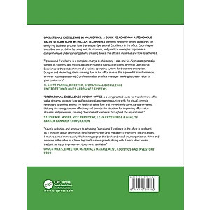 Operational Excellence in Your Office: A Guide to Achieving Autonomous Value Stream Flow with Lean Techniques