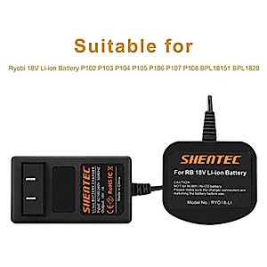 Shentec 18V Lithuim Charger p118 p117 Compatible with Ryobi 18V Li-ion Battery P118b P102 P103 P104 P105 P106 P107 P108 P109 BPL-1815 BPL-1820G BPL18151 (Not Compatible with Ni-MH/Ni-Cd Battery)