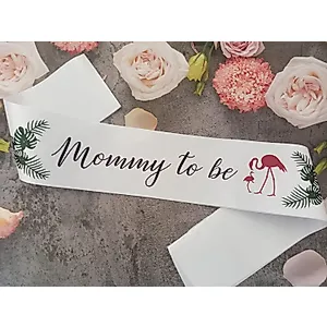 Mommy to Be Sash for Baby Shower - Flamingo and Palm leaf Sash for New Mom -Gift Ideal for Gender Reveal, Pregnancy Announcement, Welcome Baby,Pink or Blue Party Decorations