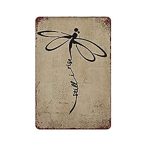 Antique Metal Tin Sign Dragonfly Let It Be Metal Tin Sign Vintage Style Dragonfly Metal Tin Sign Retro Style Dragonfly Still I  Rise Metal Tin Sign Dragonfly Wall Decor Metal Tin Sign 8x5.5 Inch