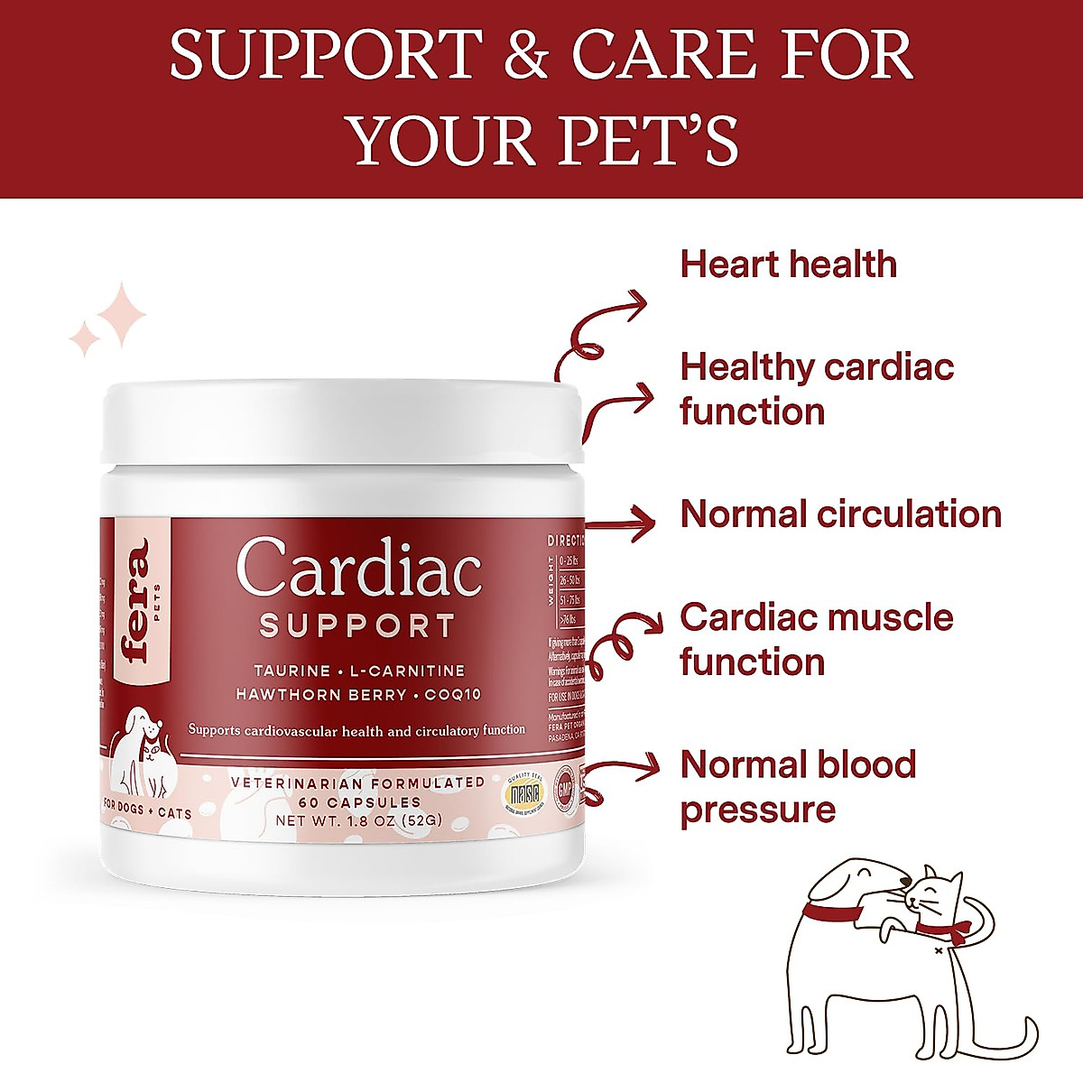 Fera Pets Cardiac Supplement for Dogs & Cats – 60 Capsules​ – Vet Created -Cardiovascular Function & Strength-Taurine, CoQ10, Organic Hawthorne Berry