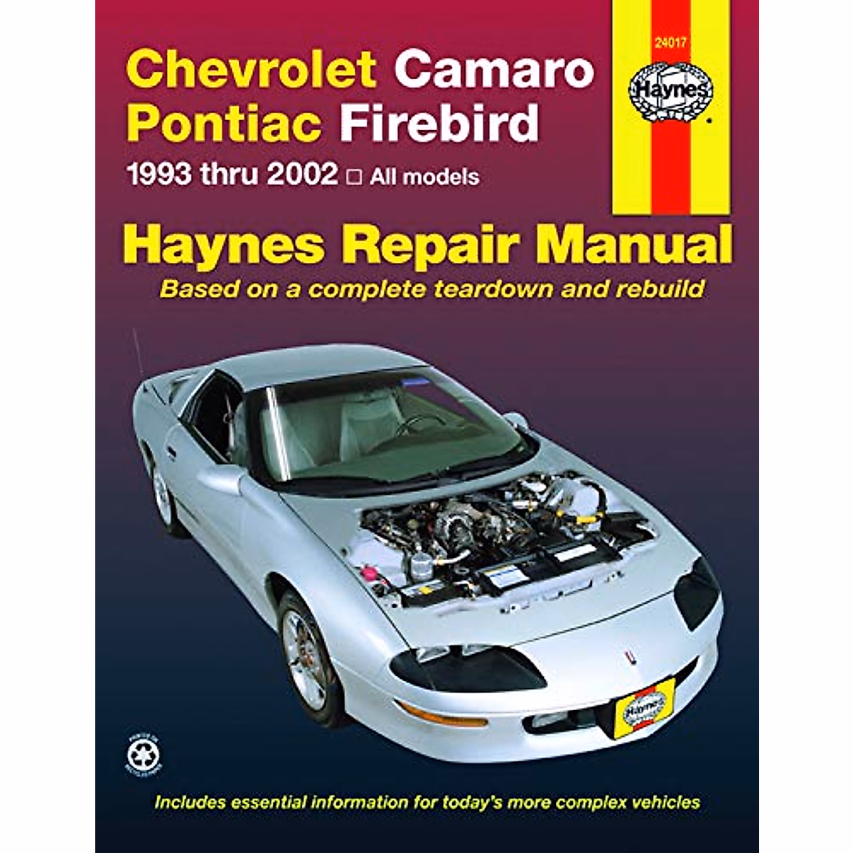 Chevrolet Camaro/Pontiac Firebird 1993-2002 (Haynes Repair Manuals)