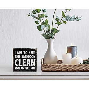 Pigort I Aim to Keep This Bathroom Clean Home Décor Sign Funny Bathroom Farmhouse Accessories Rustic Wood Bathroom Decorations Shelf Toilet Decor Wooden Box Signs for Home 4" x 4" x 1.75"