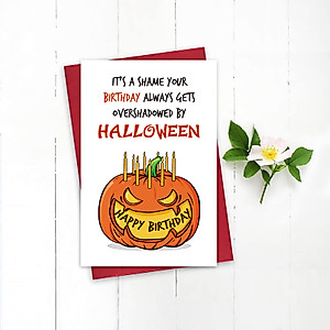 Leinessy Happy Halloween Birthday Card, Funny Pumpkin Bday Card, Your Birthday Gets Overshadowed by Halloween