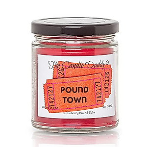 Two Tickets to Pound Town - Strawberry Pound Cake Scented - Funny 6 oz Jar Candle- 40 Hour Burn time