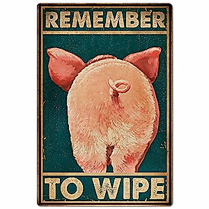 Cute Pig Metal Tin Sign,Remember to Wipe Ranch Retro Poster Garage Kitchen Wall Plaque Home Decor Farm Club Poster Painting 8x12 inch