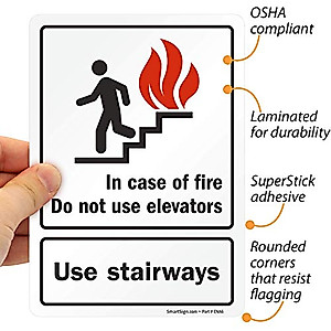 SmartSign (Pack of 4) 7 x 5 inch “in Case of Fire Do Not Use Elevators, Use Stairways” Sticker Labels with Symbol, 5 mil Laminated Polyester with SuperStick Adhesive, Red, Black and White