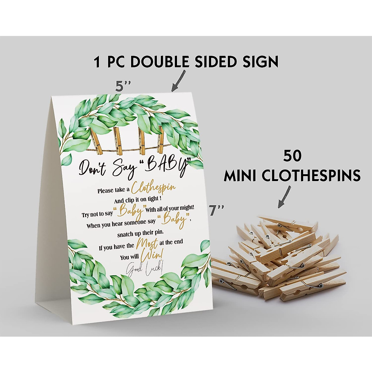 Don't Say Baby Sign, Baby Shower Clothespin Game, Includes a 5x7 Standing Sign and 50 Mini Natural Clothespins - Toctose041