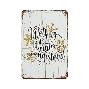 ArogGeld Walking in A Winter Wonderland Metal Sign Snowflake Winter Signs Vintage Metal Signs Novelty Metal Plate Winter Christmas Wall Decor Aluminum Signs for Home Kitchen Garden Bar Cafe