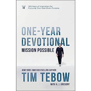 Mission Possible One-Year Devotional: 365 Days of Inspiration for Pursuing Your God-Given Purpose