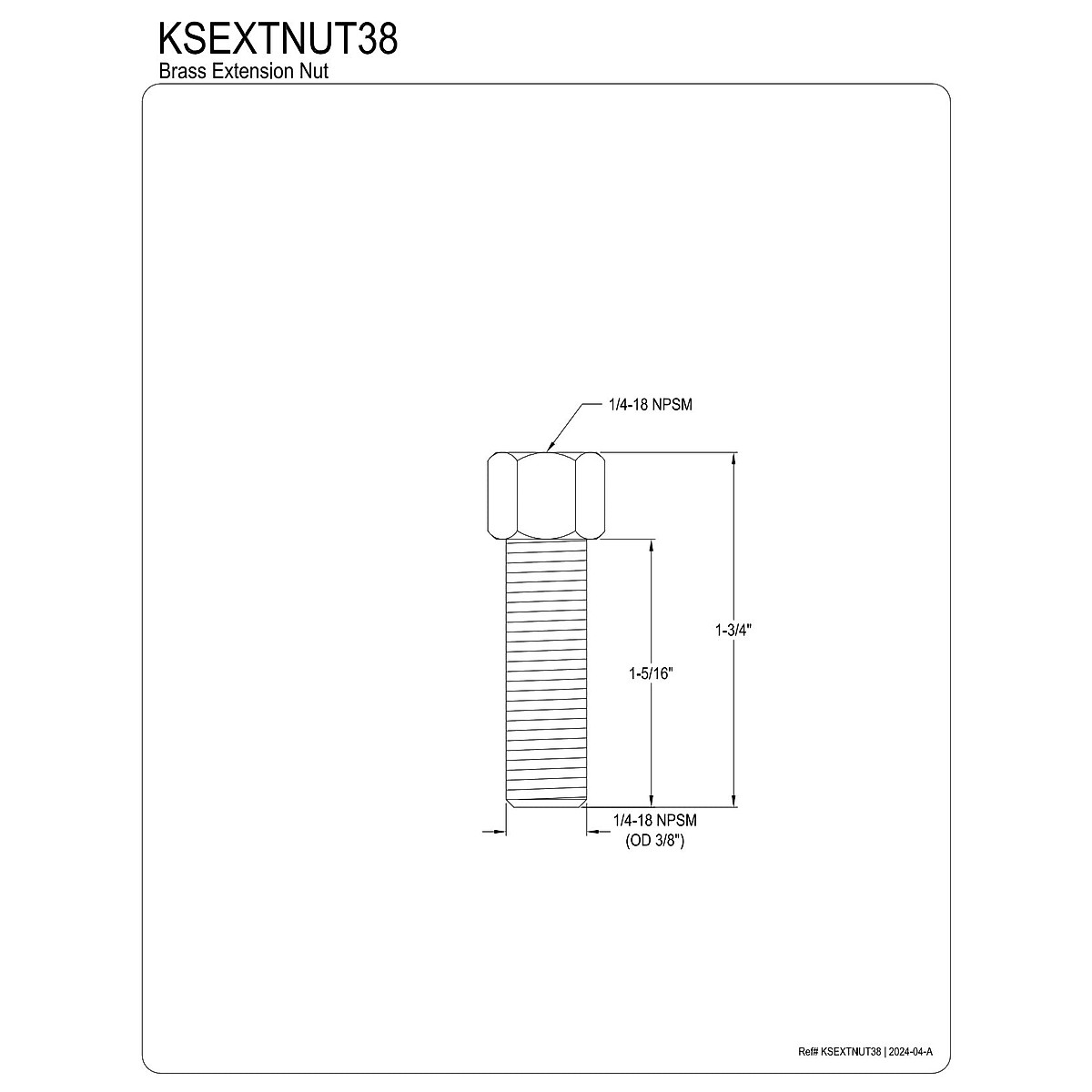 Kingston Brass KSEXTNUT38 Extended Adapetr for Faucet with 3/8" IPS Connection