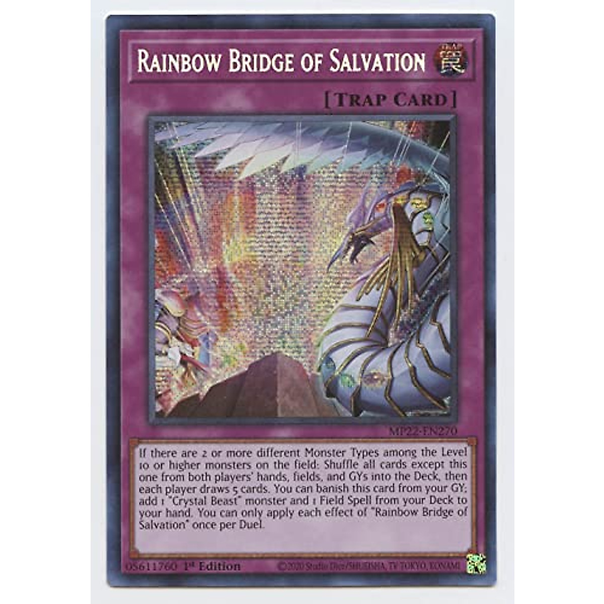 YU-GI-OH! Rainbow Bridge of Salvation - MP22-EN270 - Prismatic Secret Rare - 1st Edition