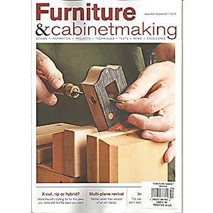 FURNITURE & CABINETMAKING, OCTOBER, 2017, ISSUE 262